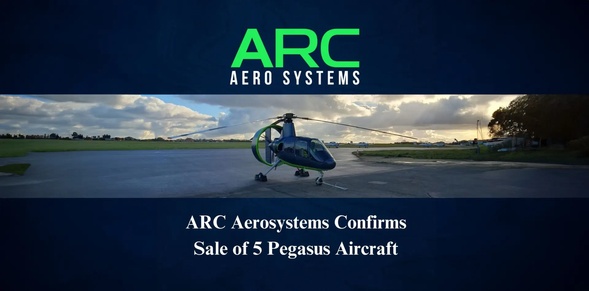 UK ARC Aerosystems Finalises Sale of Five Pegasus VTOL Autogyro Aircraft - eVTOL Insights